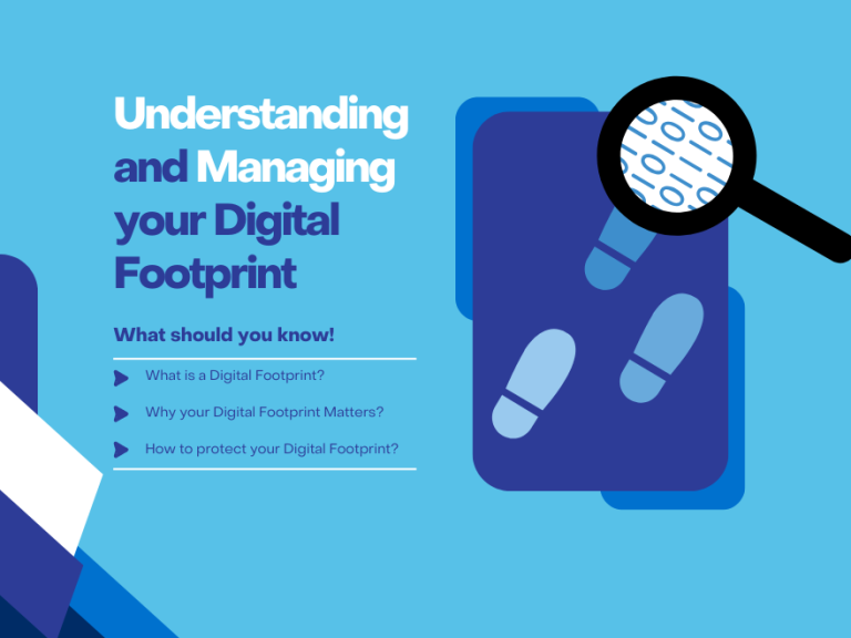 Understanding and Managing your Digital Footprint - The One Point